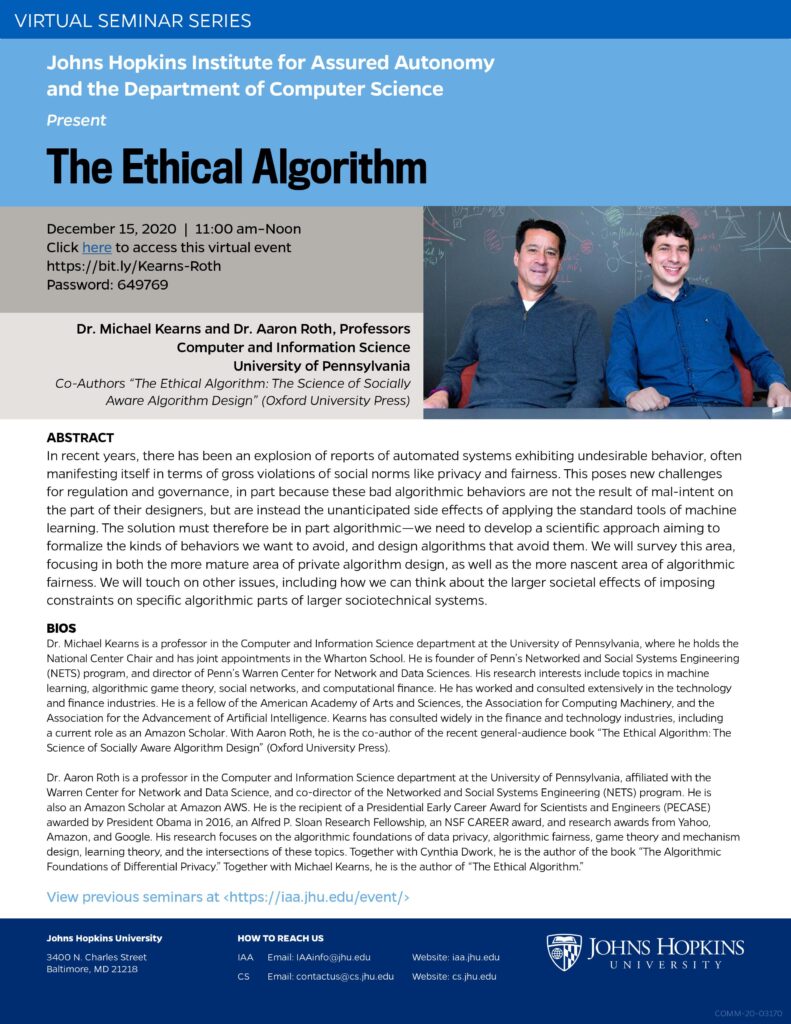 Michael Kearns and Aaron Roth (U. Penn) - The Ethical Algorithm - Johns Hopkins Institute for ...